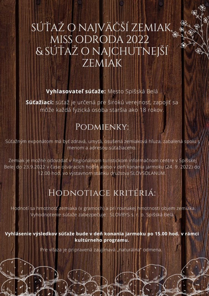 SÚŤAŽ O NAJVÄČŠÍ ZEMIAK, MISS ODRODA 2022 & SÚŤAŽ O NAJCHUTNEJŠÍ ZEMIAK ...